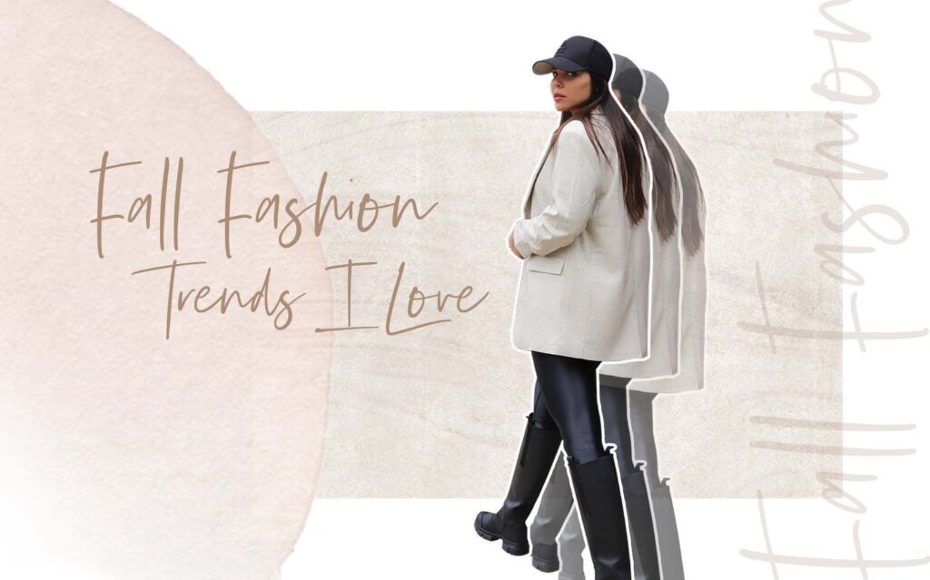 Fall Fashion Trends To Update Your Fall Style - Purfect Sunday